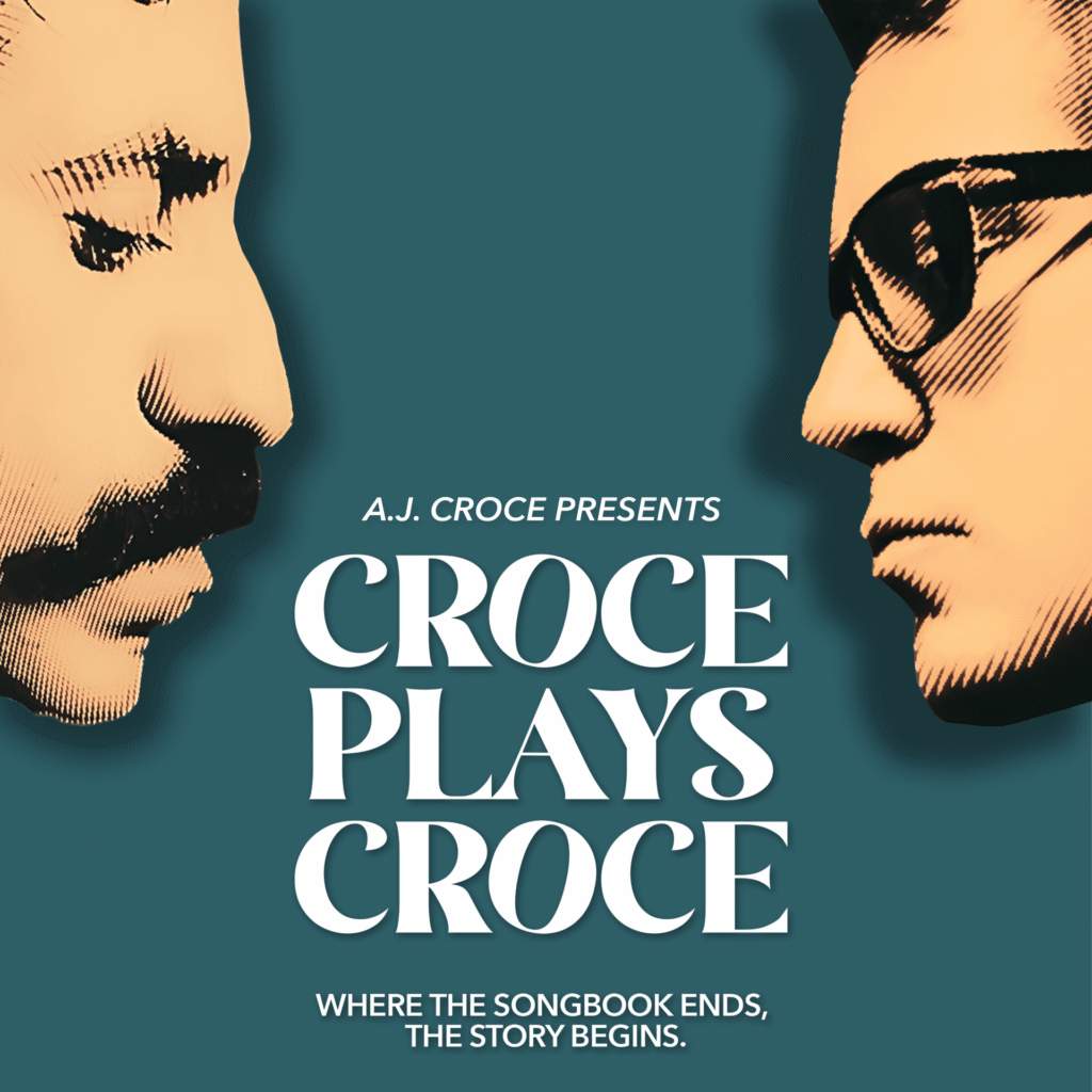 A.J. CROCE presents CROCE PLAYS CROCE - Arcada Theatre