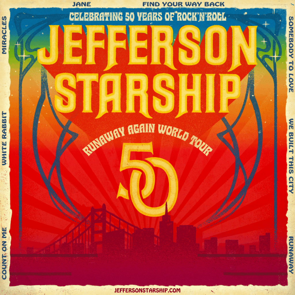 JEFFERSON STARSHIP – 50th ANNIVERSARY, RUNAWAY AGAIN TOUR - Arcada Theatre