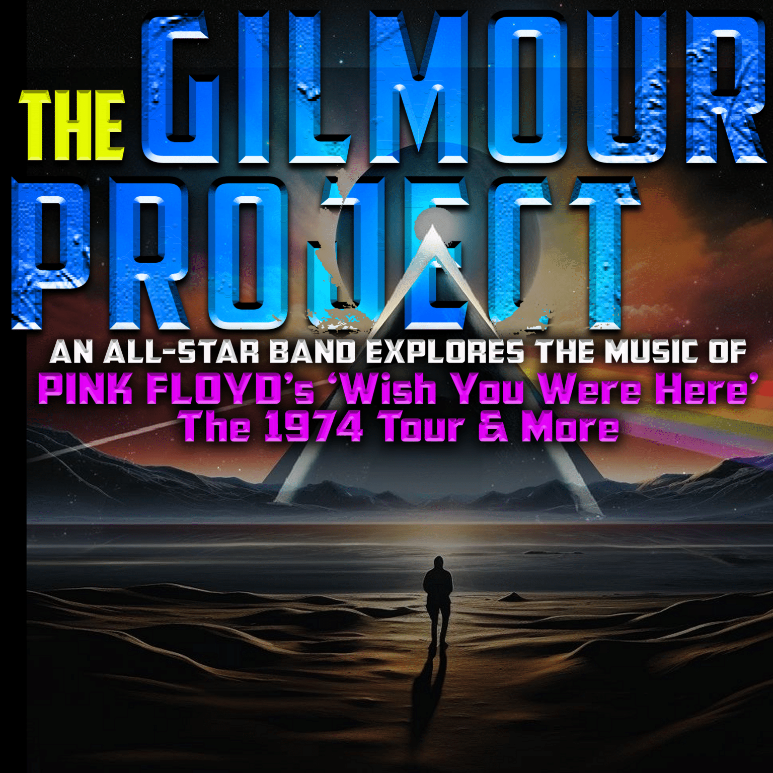 THE GILMOUR PROJECT – ALL-STAR BAND EXPLORING THE MUSIC OF PINK FLOYD ...