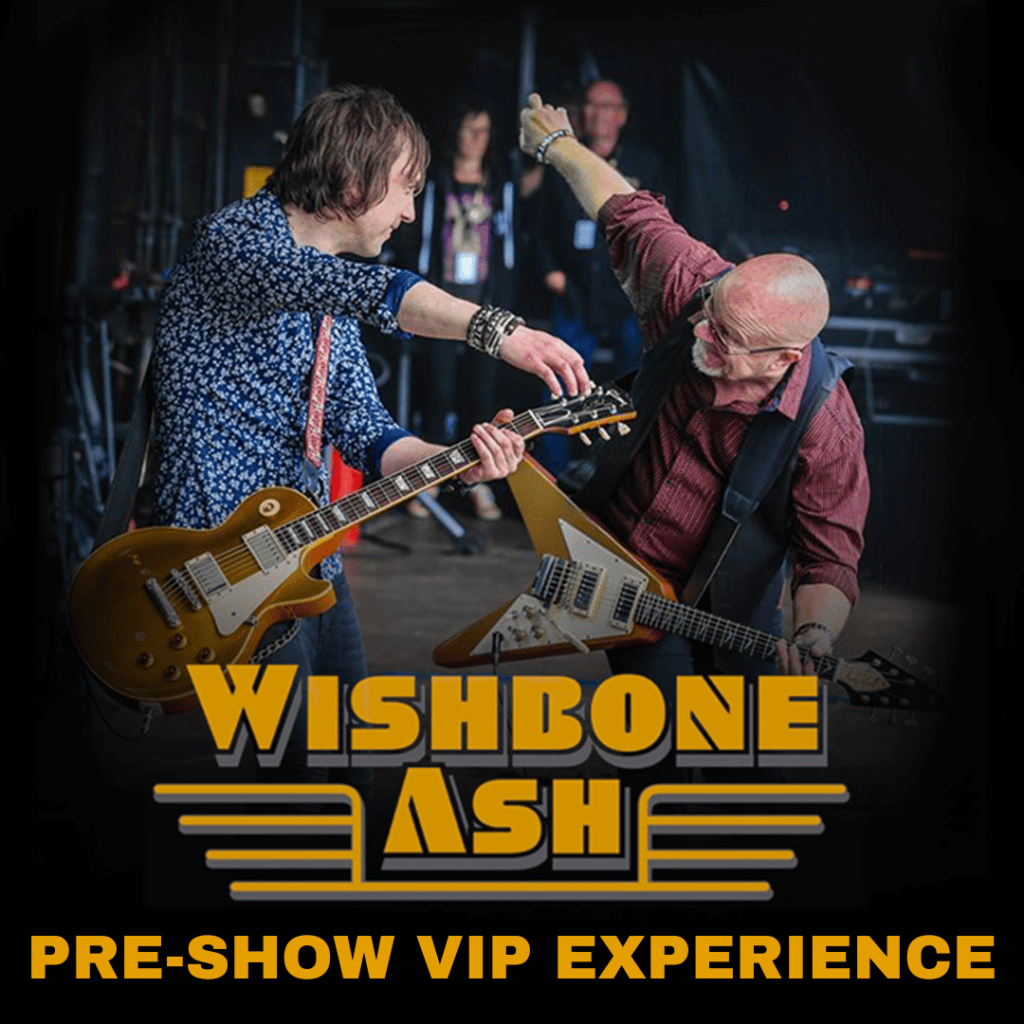 PRE-SHOW VIP UPGRADE EXPERIENCE: WISHBONE ASH - Arcada Theatre
